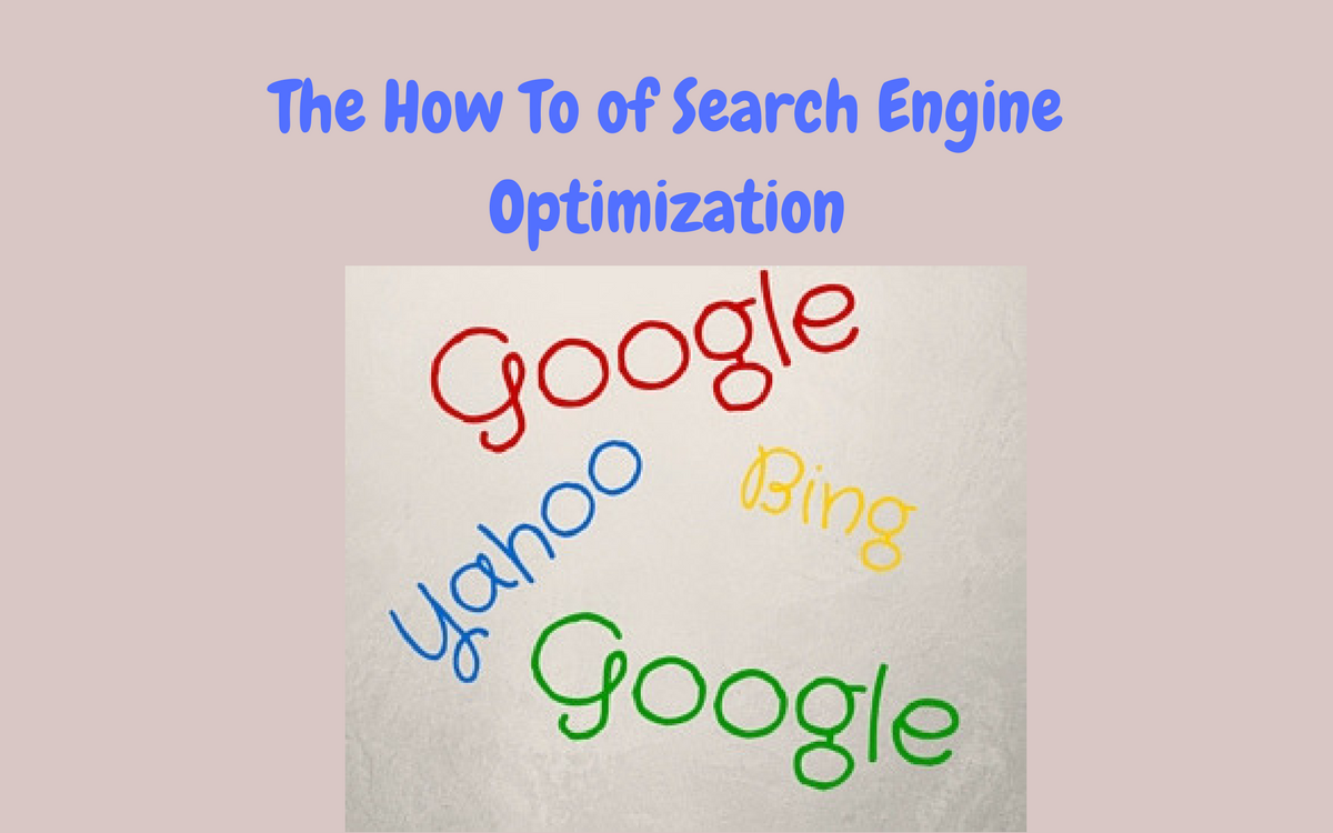 The How To of Search Engine Optimization – a beginning bloggers guide ...