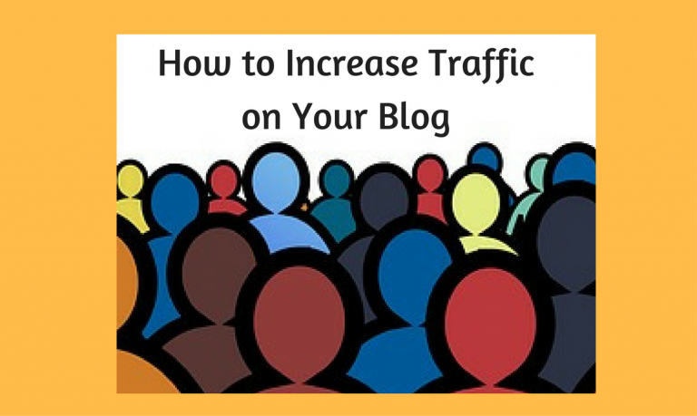 How to Increase Traffic On Your Blog - Tips for Success - Retired and ...